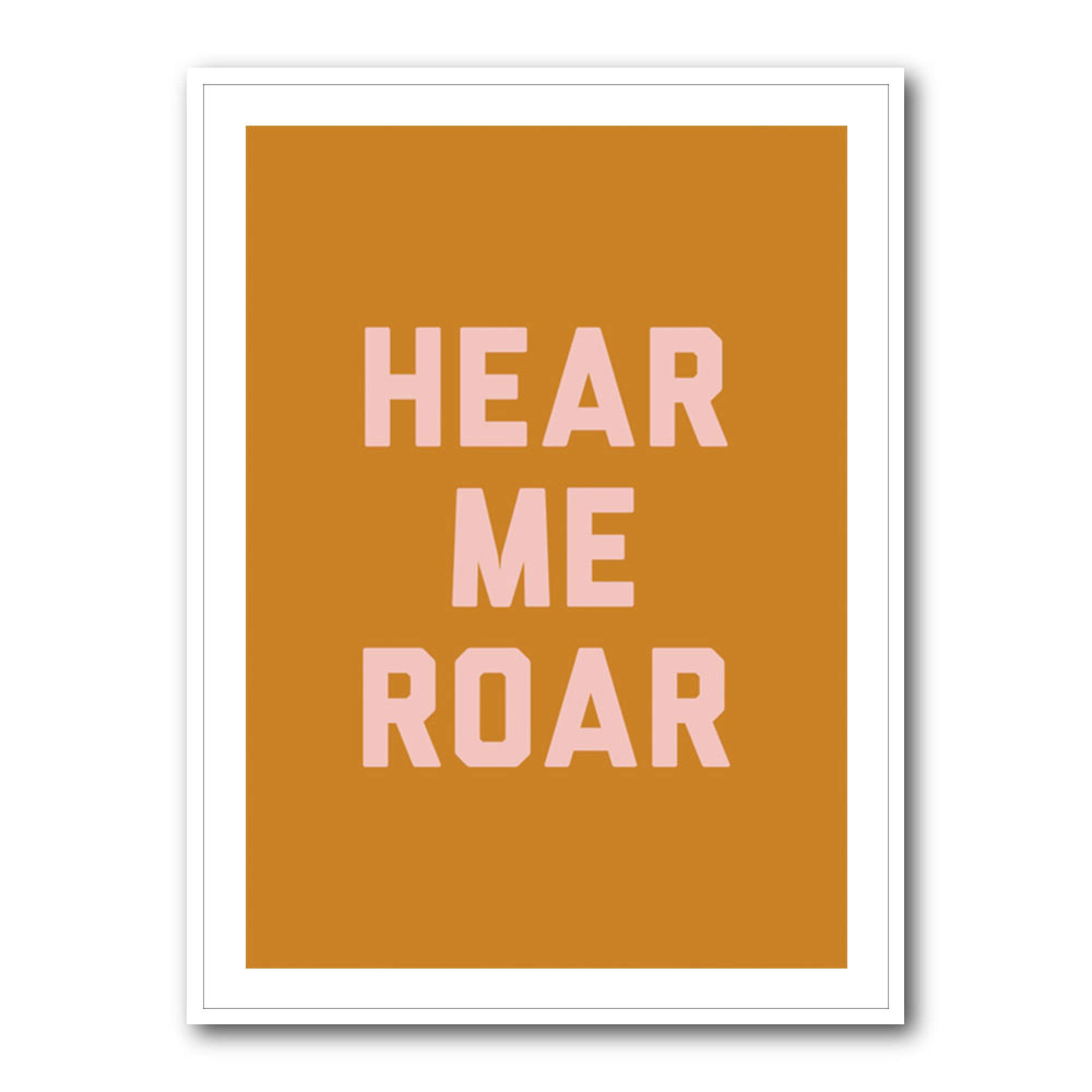 Hear Me Roar Wall Art