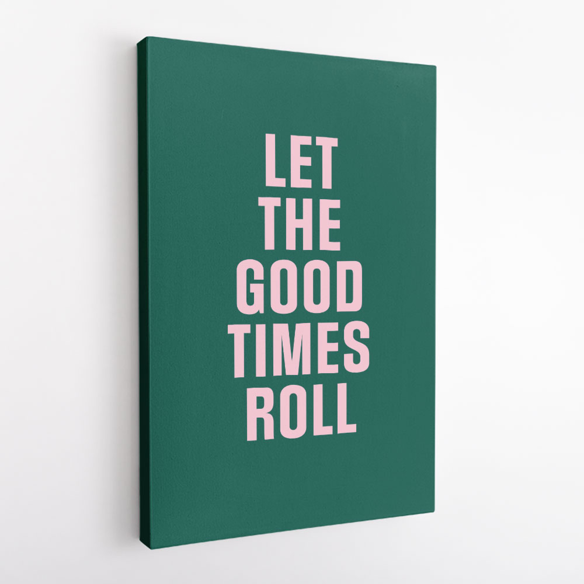 Good Times Wall Art
