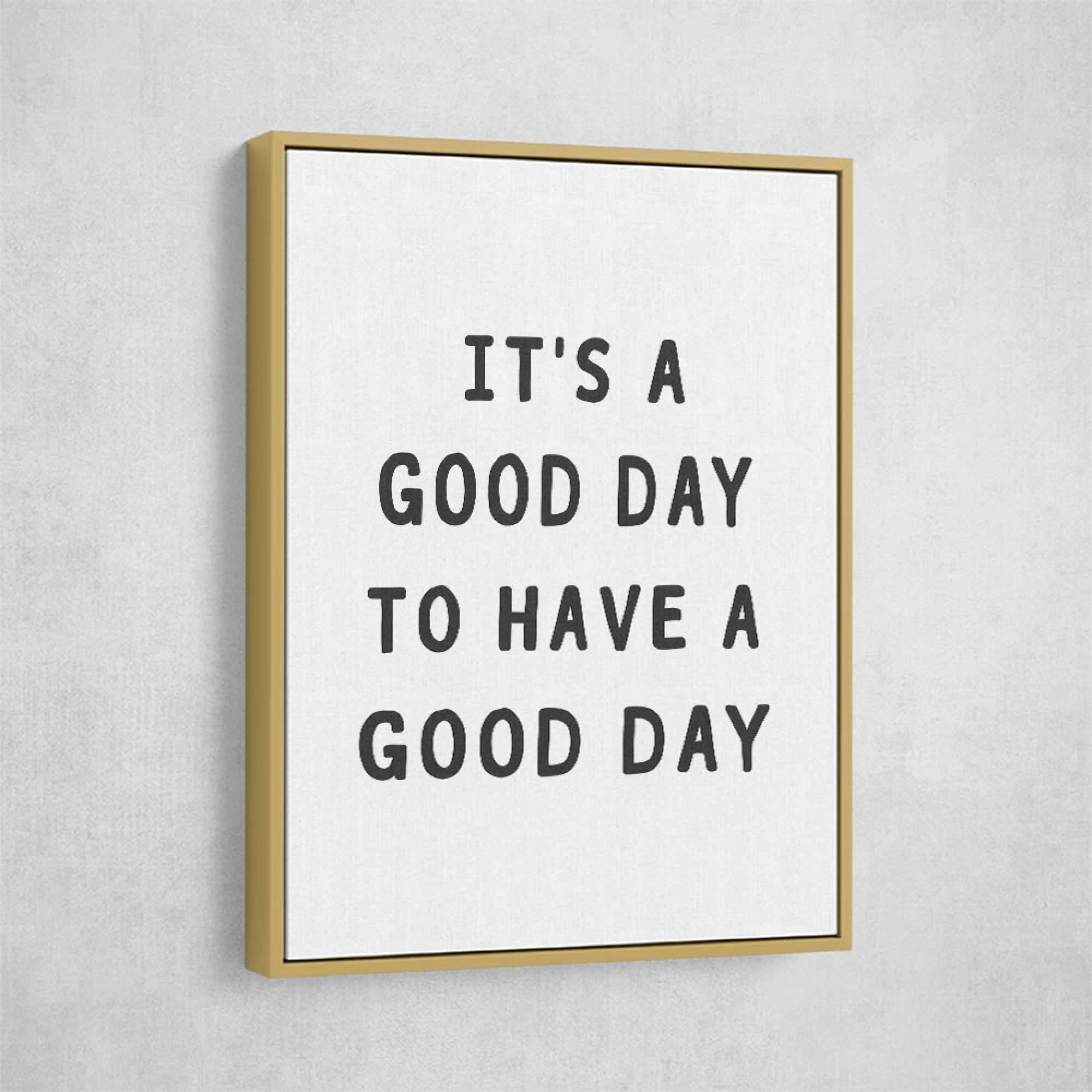 Good Day Wall Art
