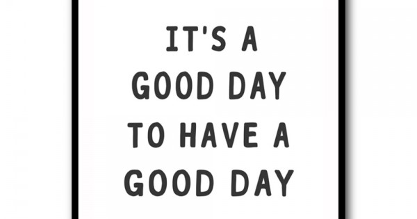 Good Day Wall Art