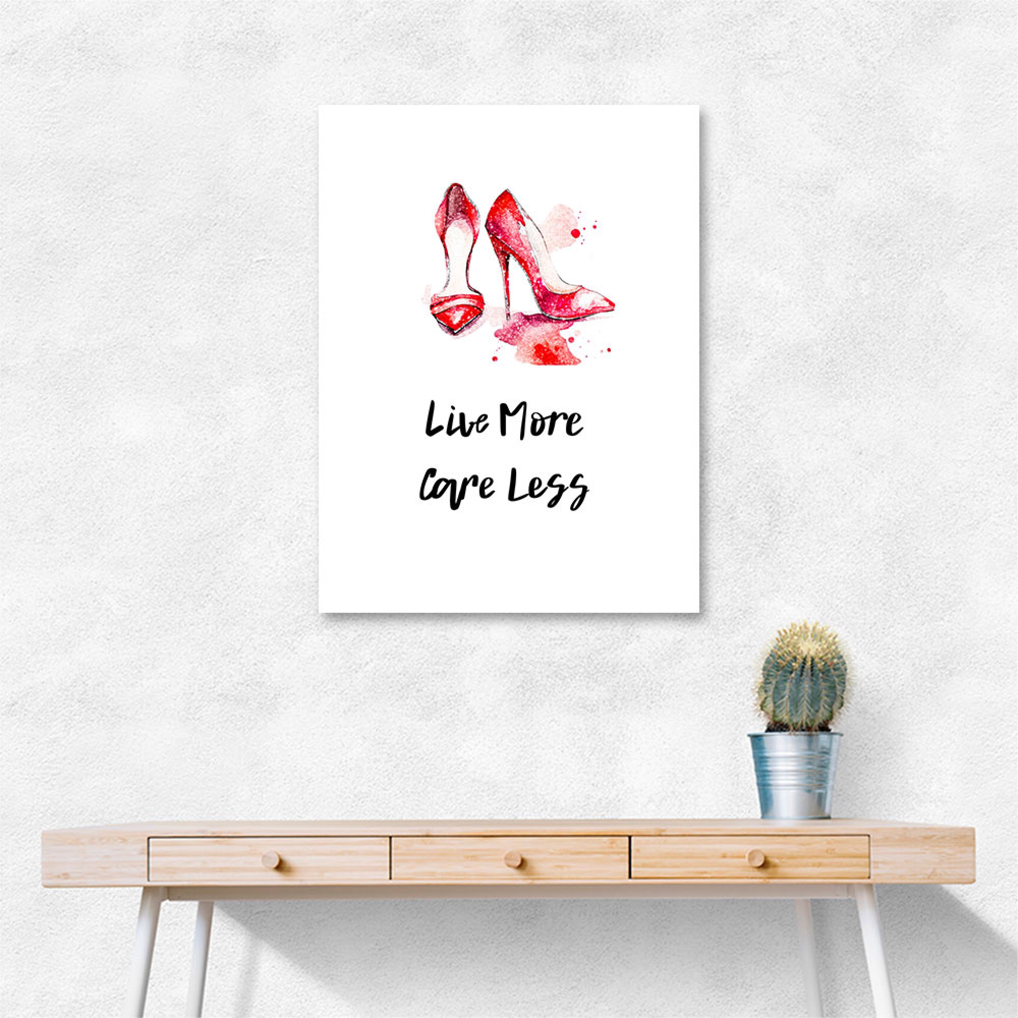 Live More Care Less Wall Art