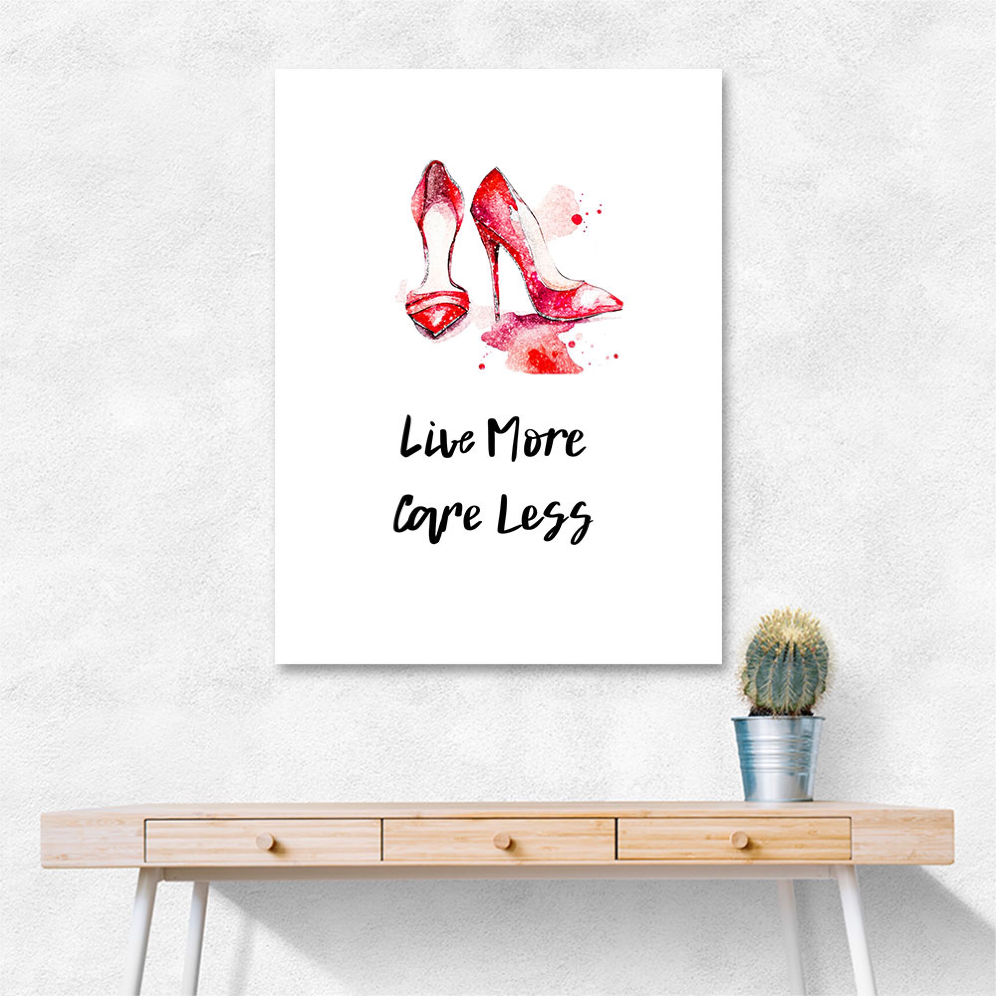 Live More Care Less Wall Art