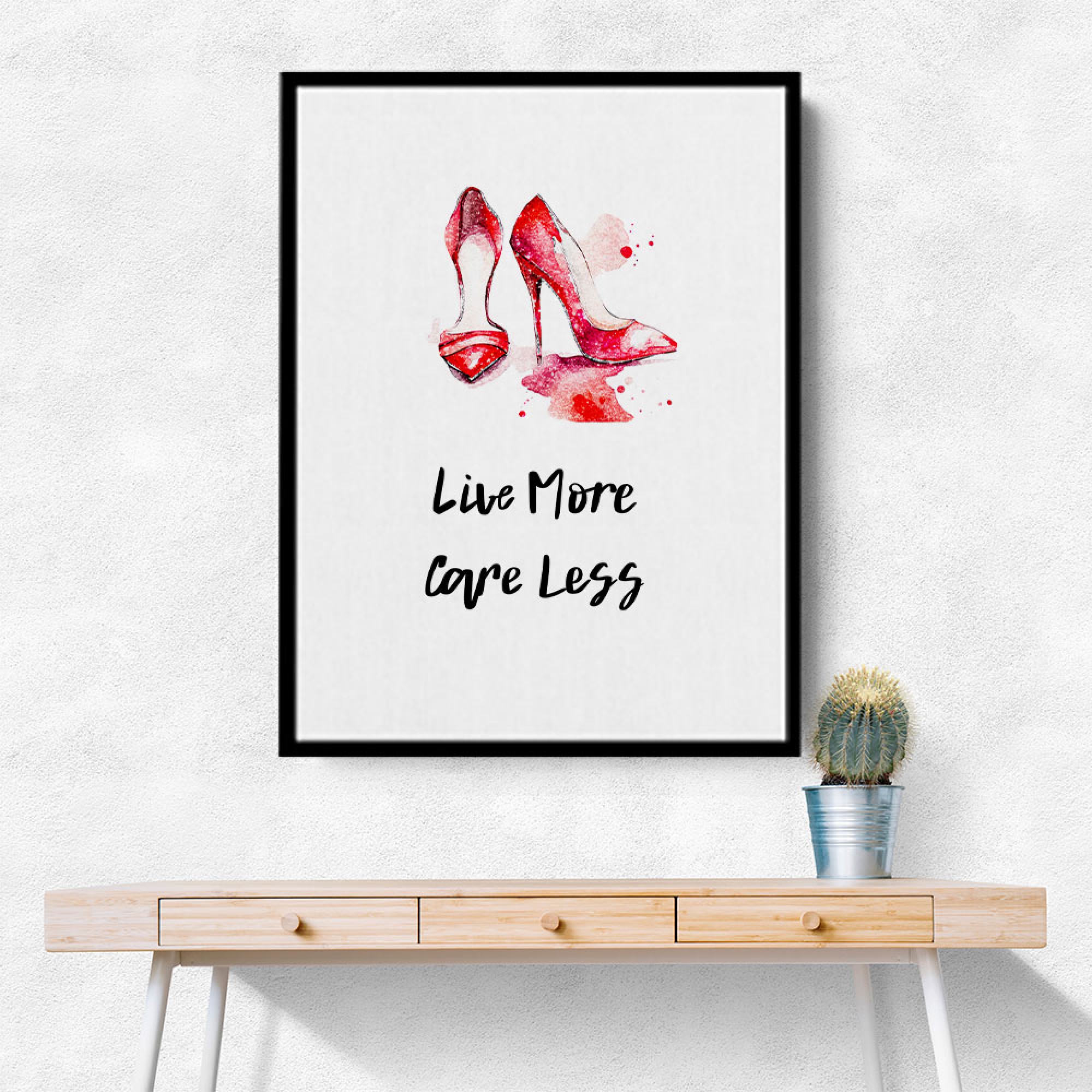 Live More Care Less Wall Art