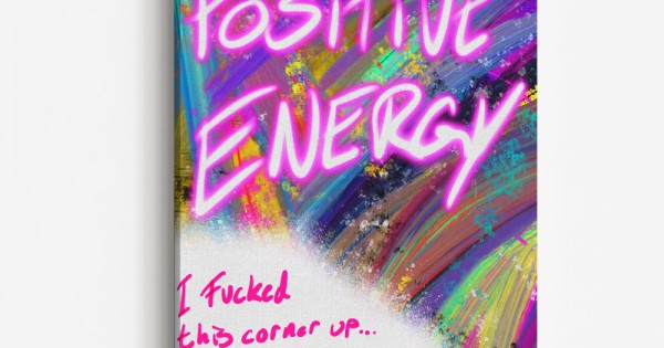 Positive Energy Wall Art