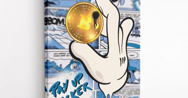 Pay up sucker Wall Art