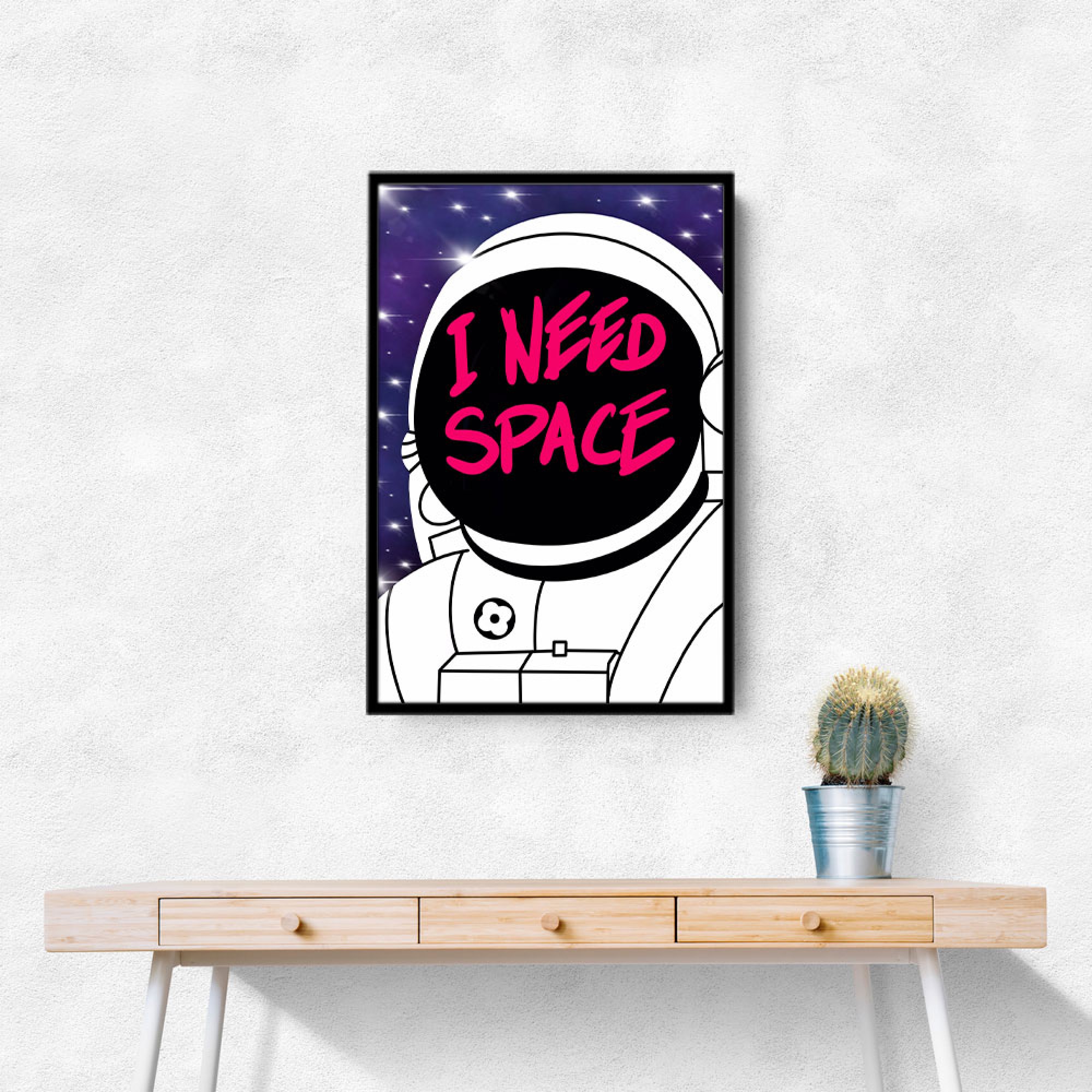 I need space Wall Art