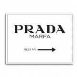 Prada Marfa Sign Wall Art
