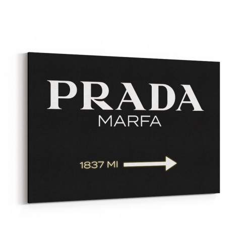 Prada Marfa Sign Wall Art