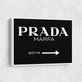 Prada Marfa Black & White Sign Wall Art