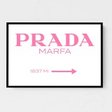 Prada Marfa Pink Sign Wall Art