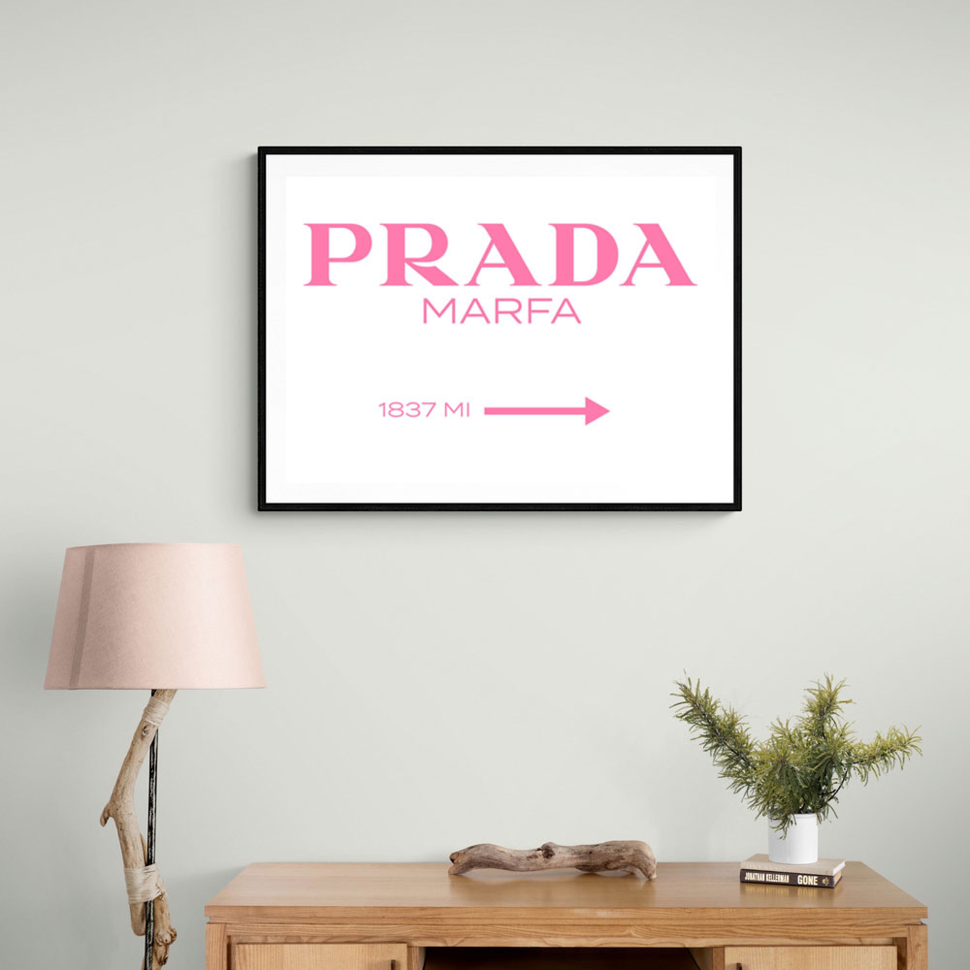 Prada Marfa Pink Sign Wall Art
