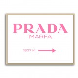 Prada Marfa Pink Sign Wall Art