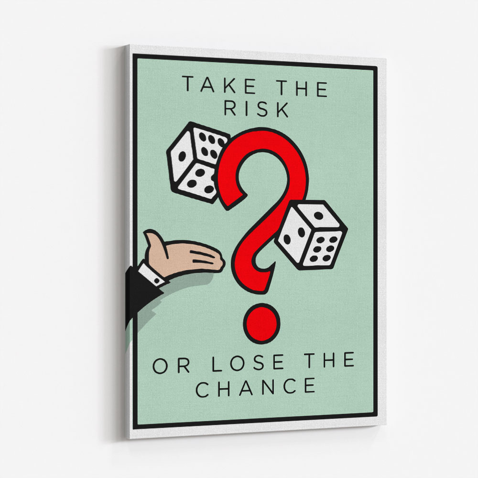 Take The Risk Wall Art