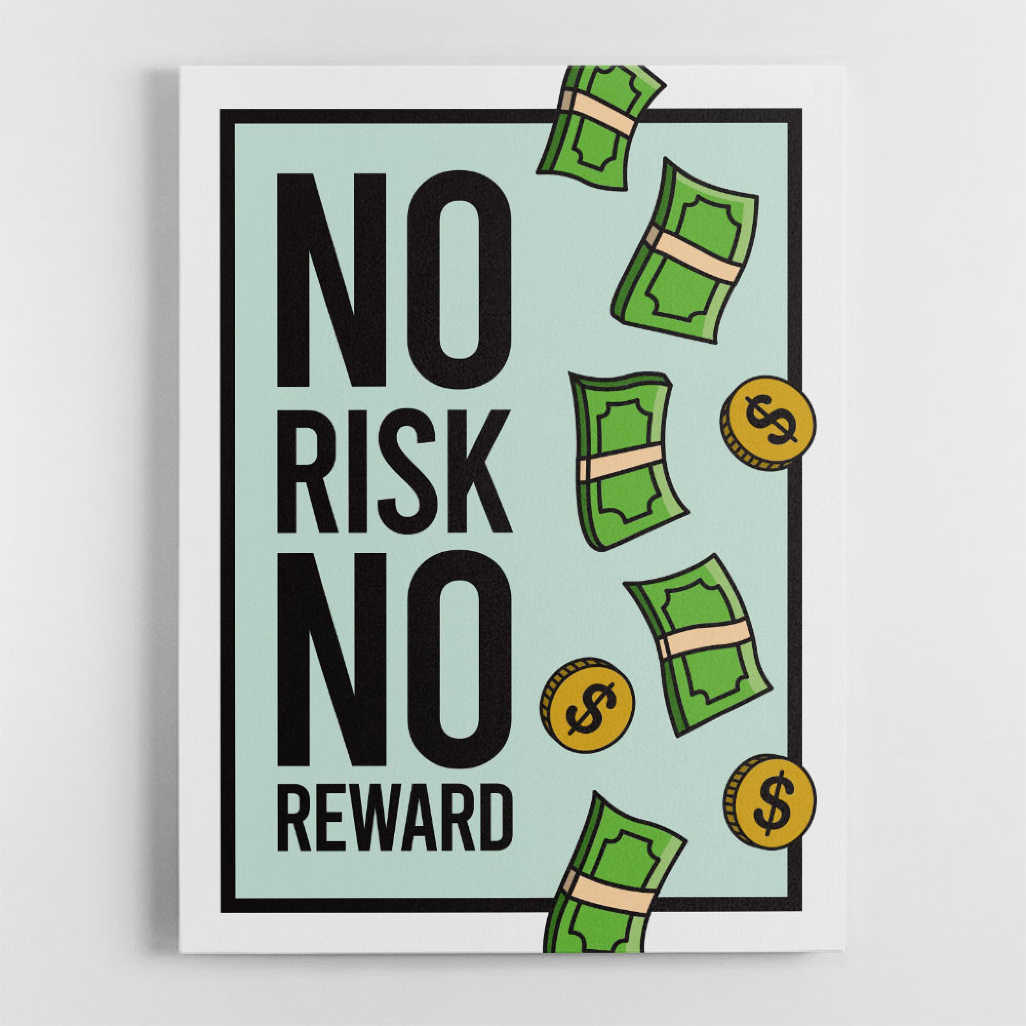 No Risk No Reward Wall Art