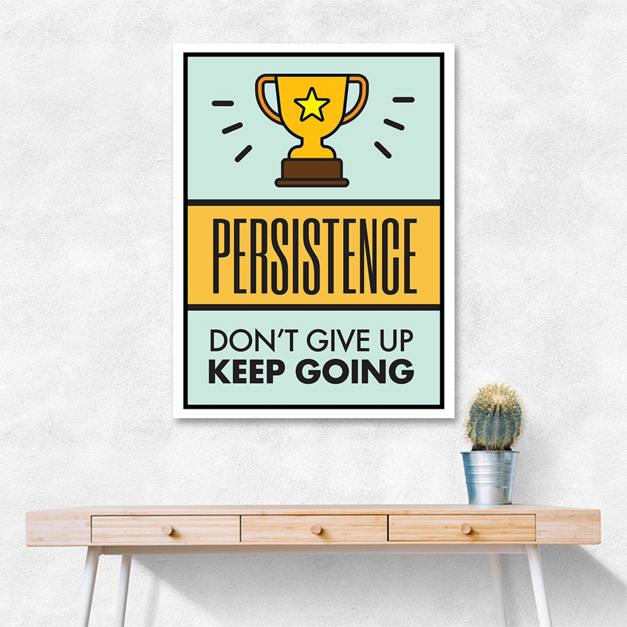 Persistence Keep Going Wall Art