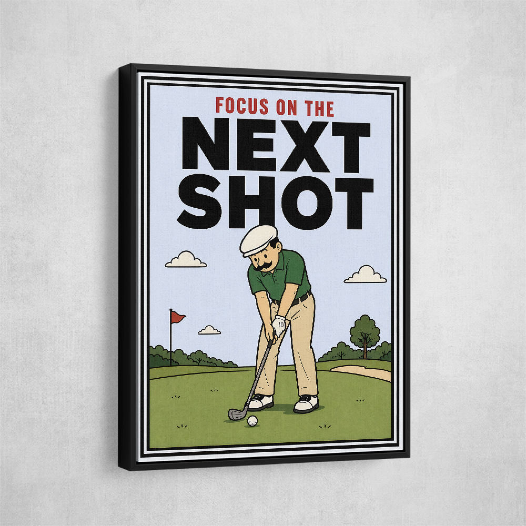 Focus on the Next Shot Golf Wall Art | Motivational Golf Prints UAE