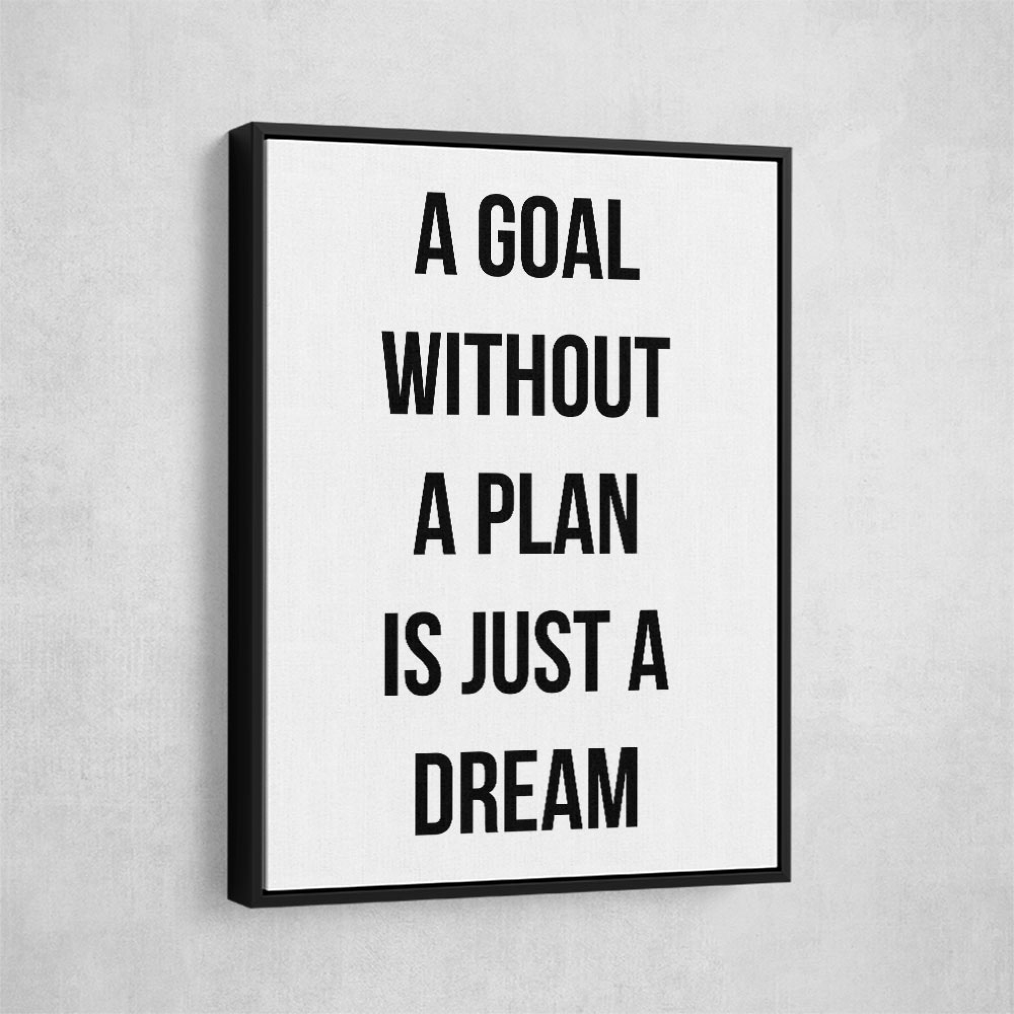 A Goal Without A Plan Quote Wall Art