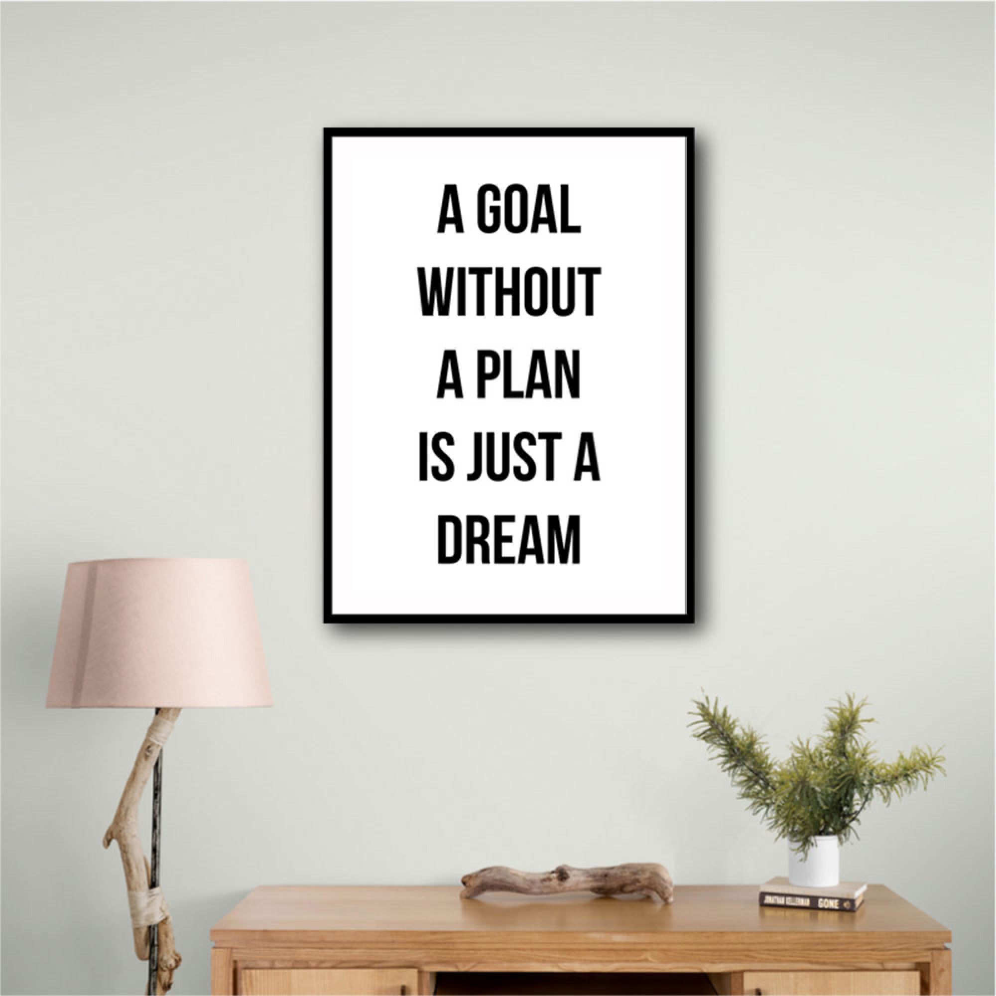 A Goal Without A Plan Quote Wall Art