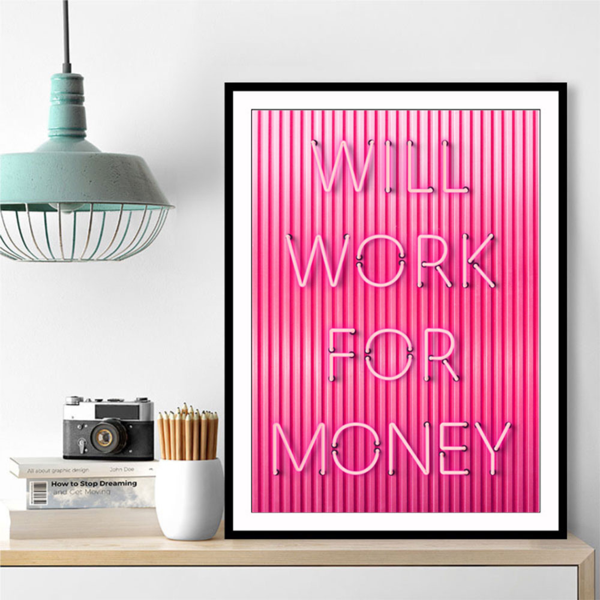 Will Work For Money Neon Pink Quote Wall Art