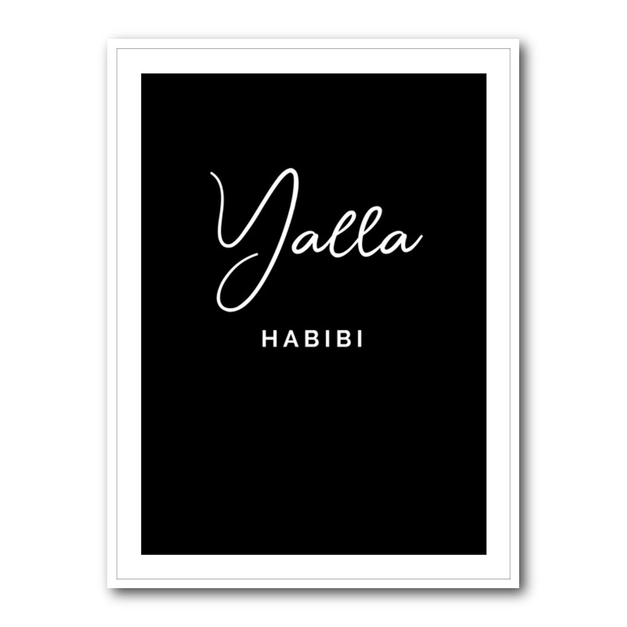 Yalla Habibi - Black Wall Art