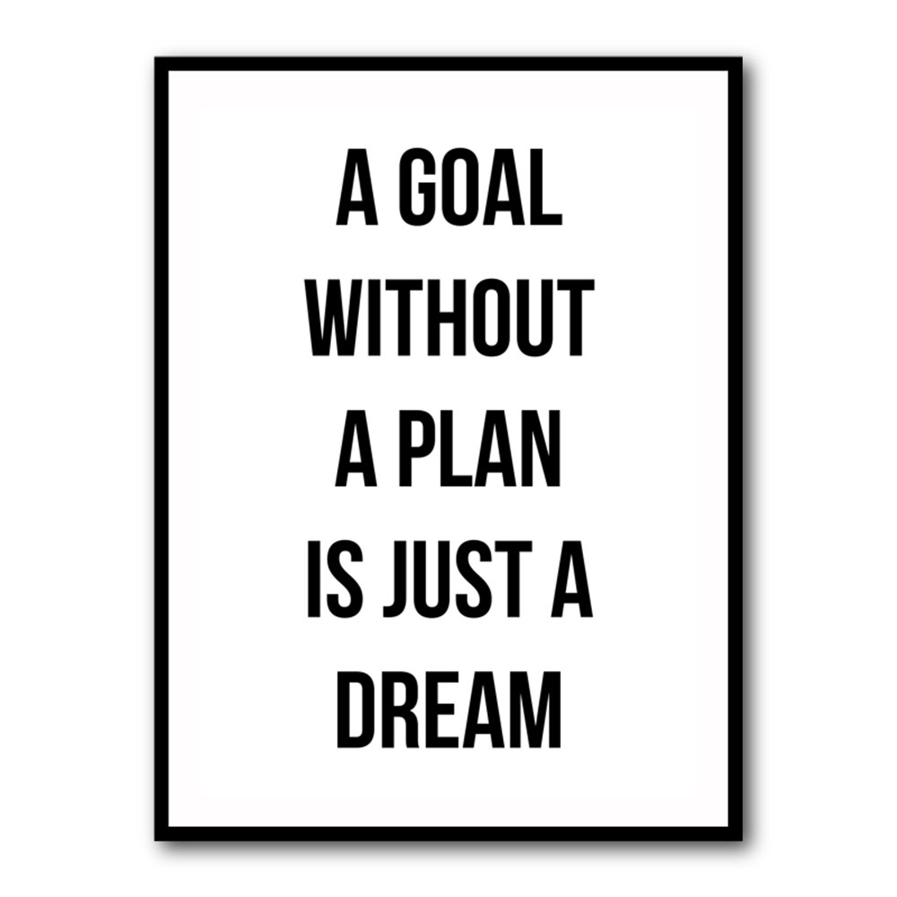 A Goal Without A Plan Quote Wall Art