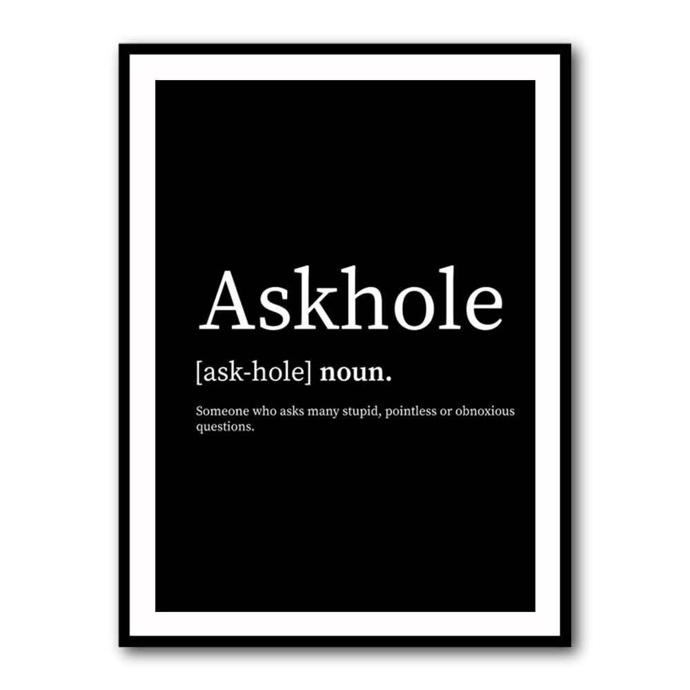 Askhole - Black Wall Art